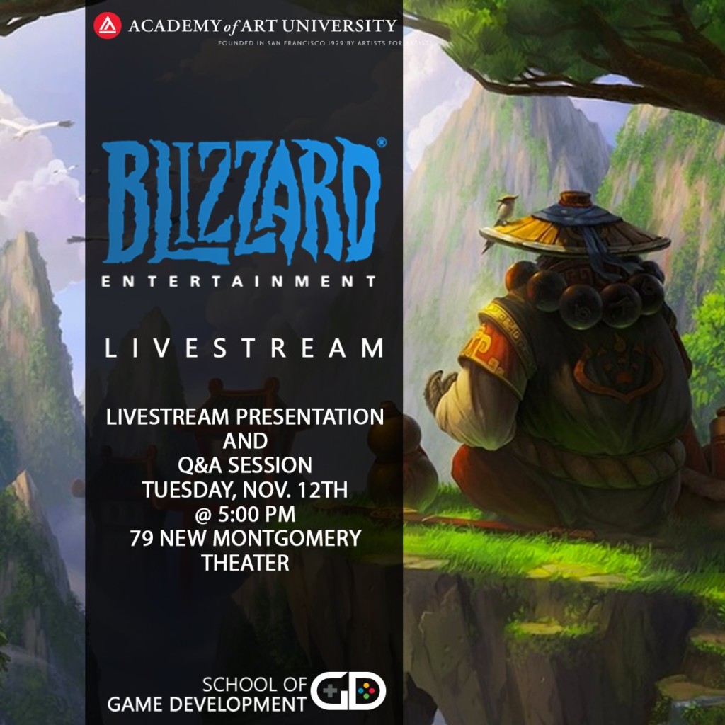 RSVP: Game Development Blizzard Studio Livestream | Academy of Art ...