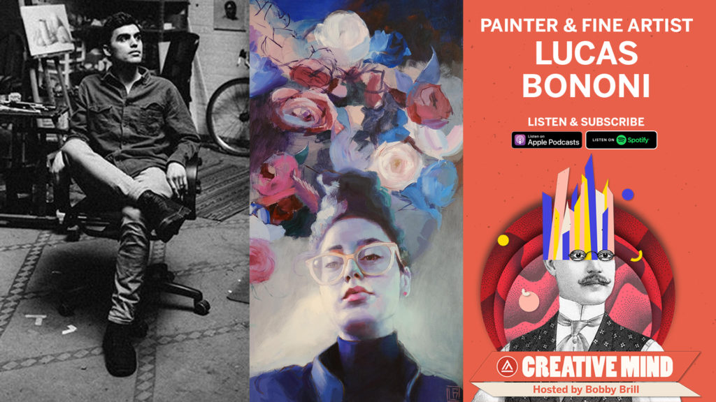 Creative Mind Podcast Episode 34 - Lucas Bononi on Creating Fine Art